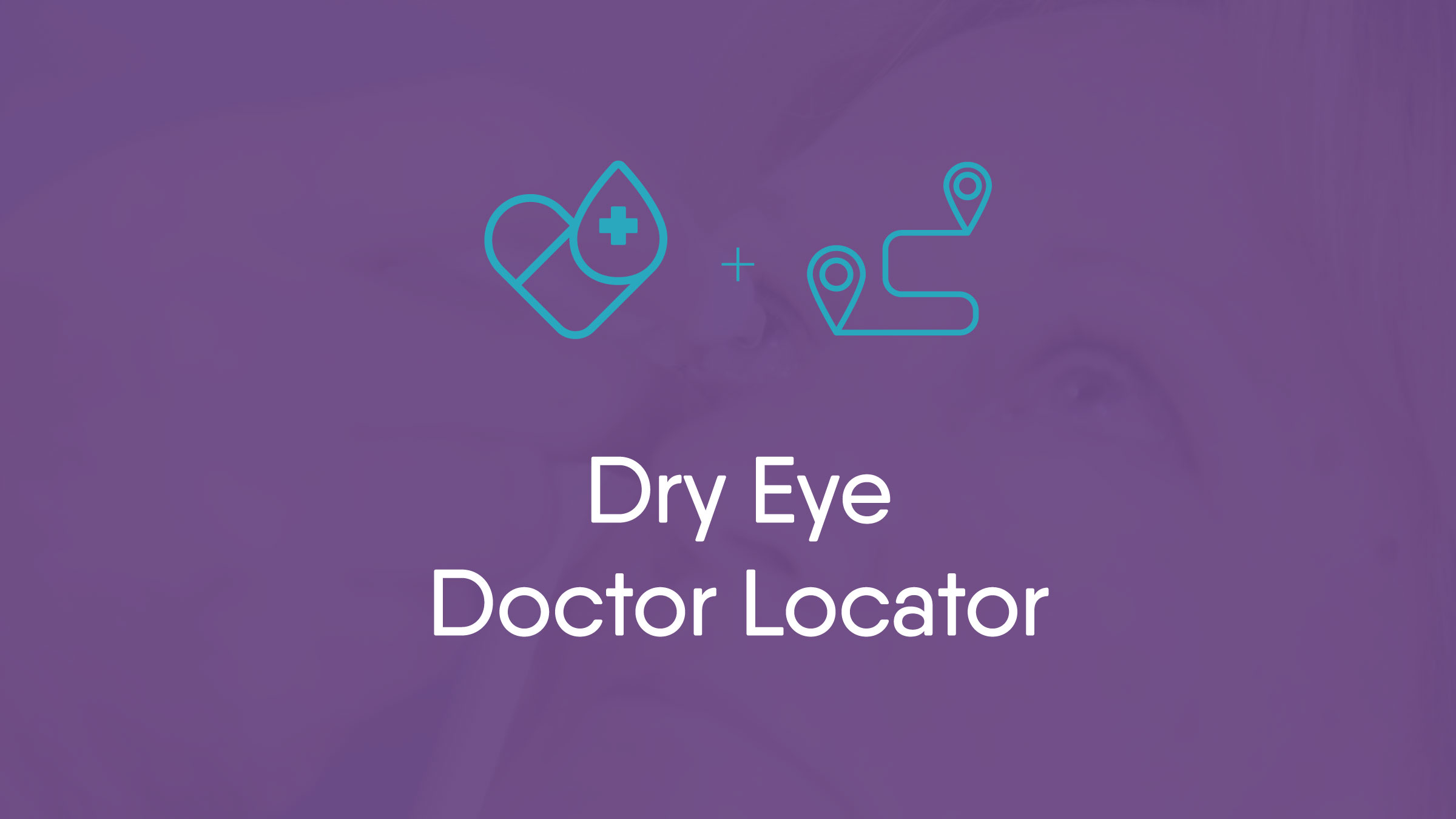 Free Dry Eye Doctor Locator Listing | Dryeye Rescue